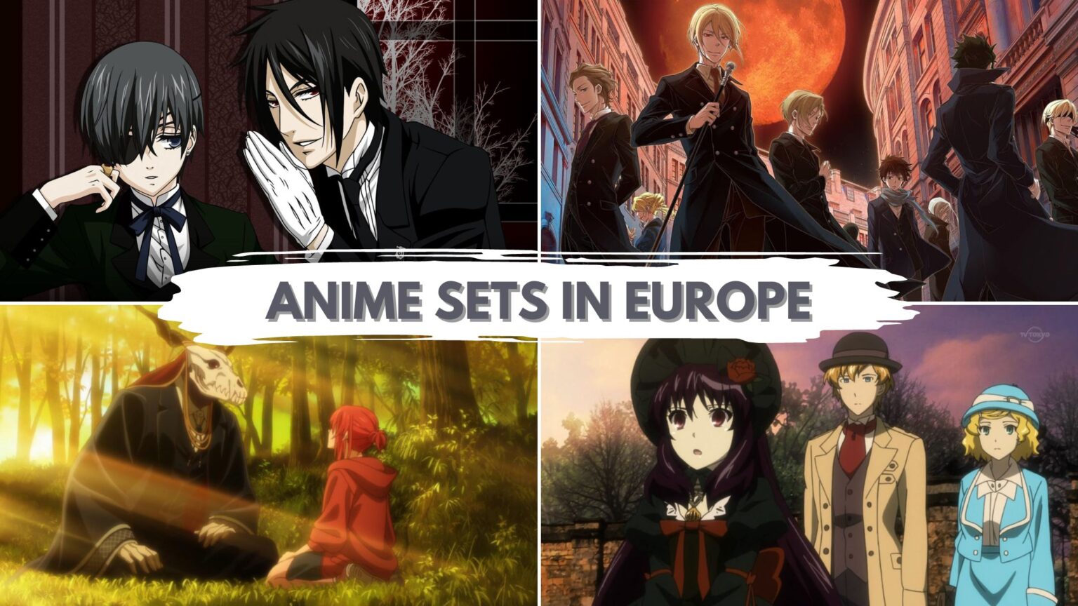 20 Anime Sets In Europe That You Should Check Out Next | Yu Alexius