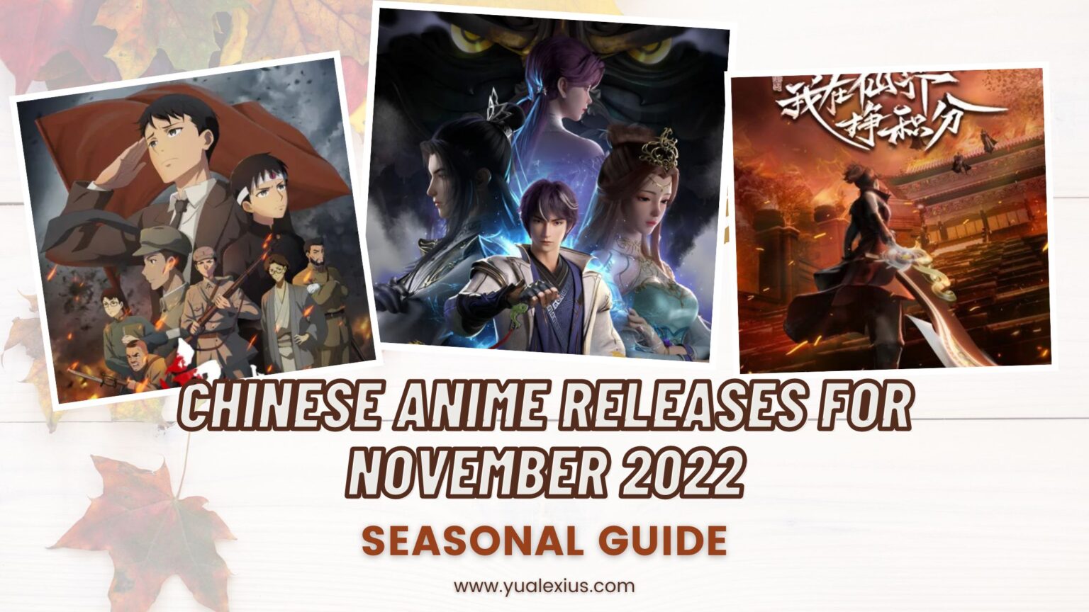 Chinese Anime Releases: November 2022 Donghua Lineup | Yu Alexius