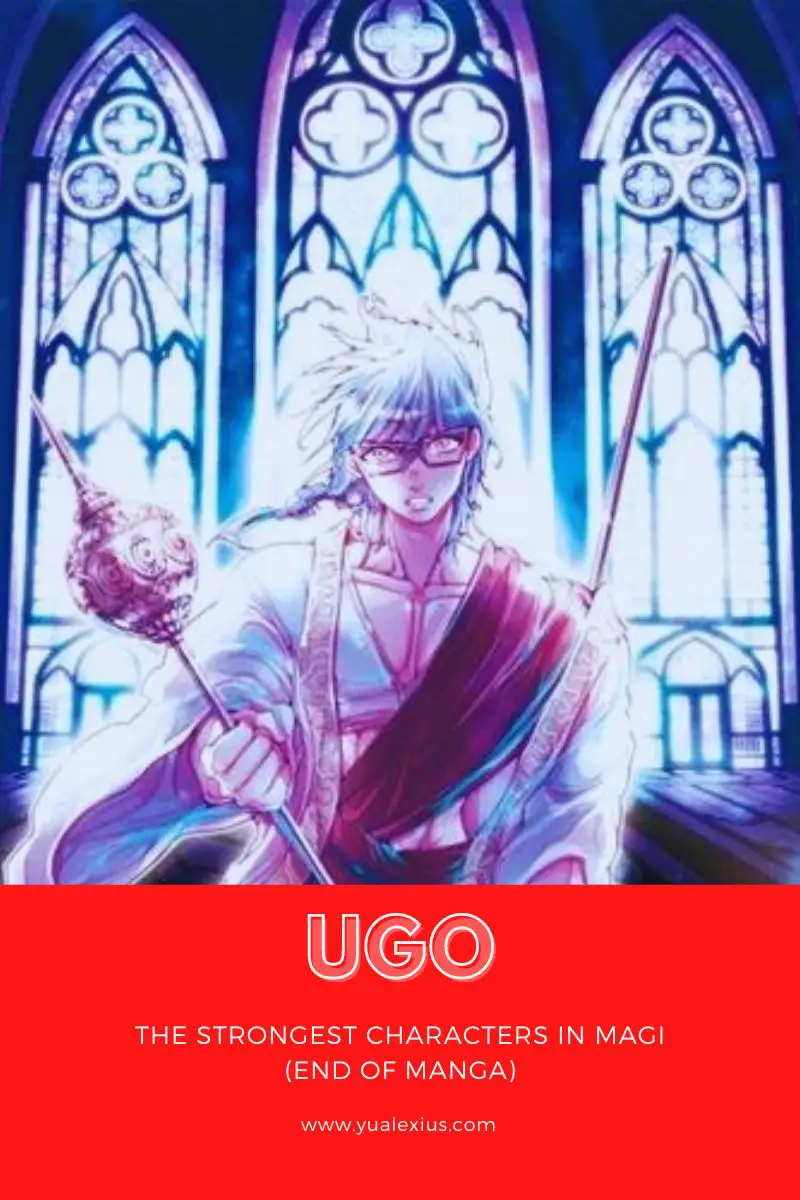 10 Of The Strongest Characters In Magi (End Of Manga) | Yu Alexius