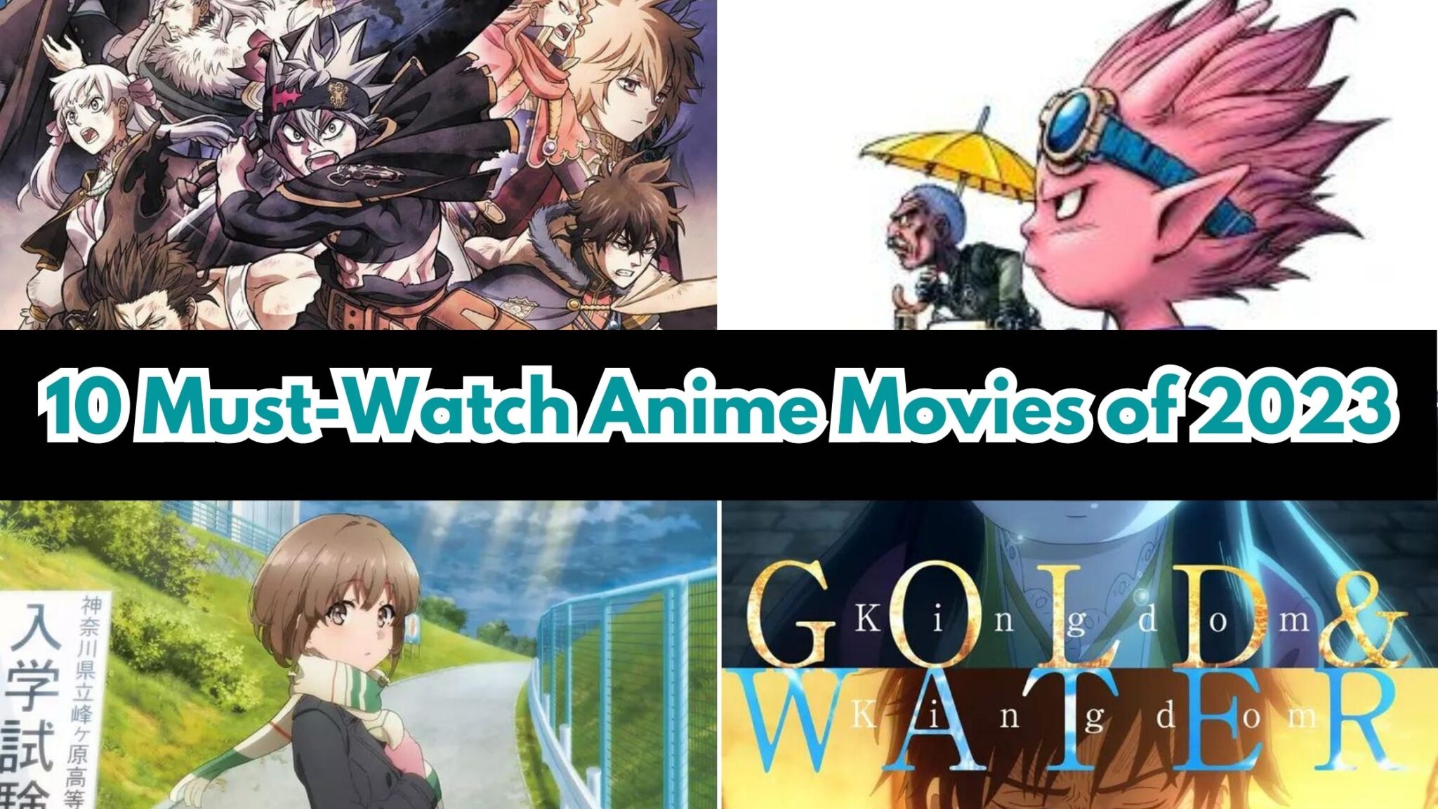 10 Must-Watch Anime Movies Of 2023: Our Top Picks | Yu Alexius