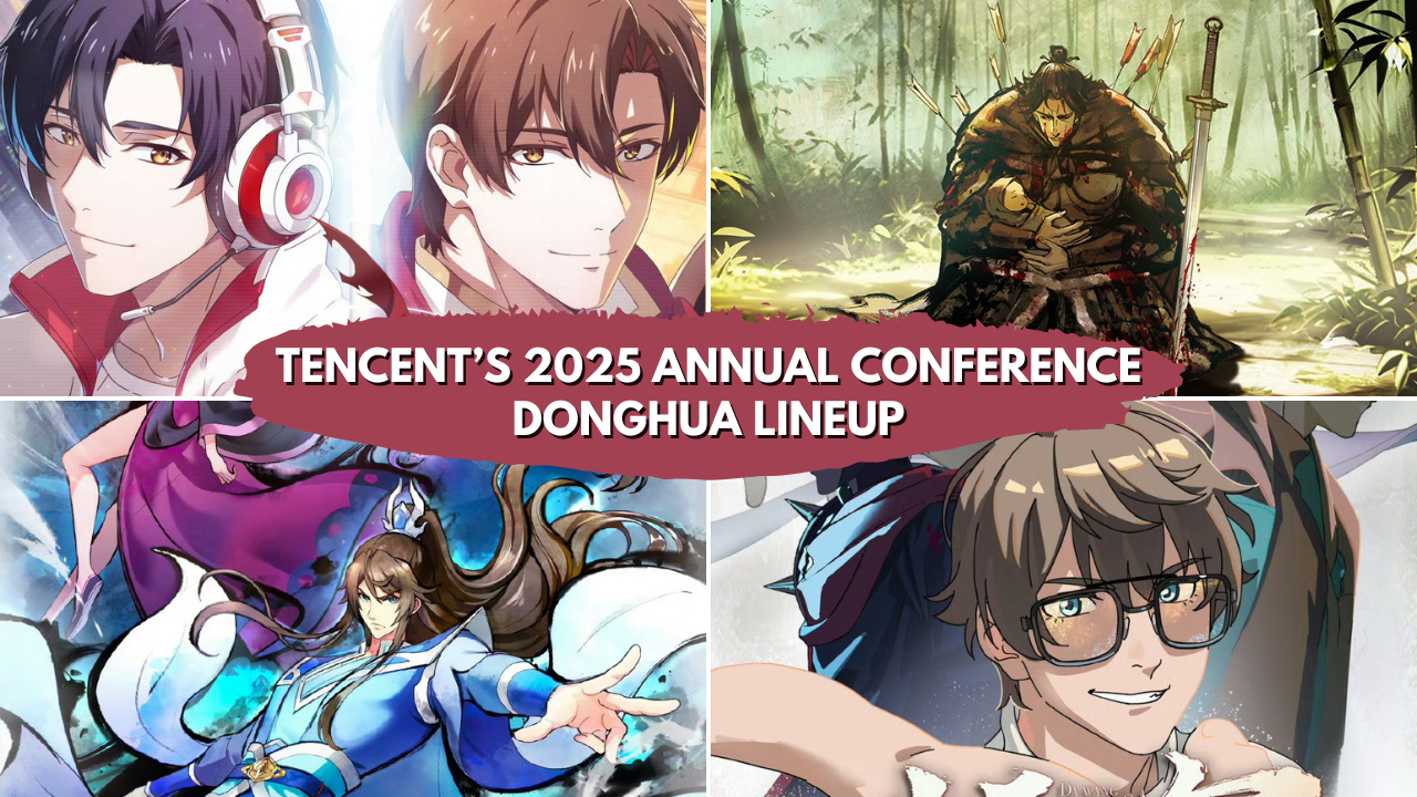 Tencent Donghua 2025: Full List Of New Chinese Anime & Returning ...